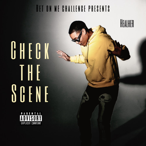 Stream Check the Scene by Healher | Listen online for free on SoundCloud