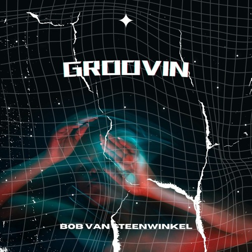 Stream Groovin by Bob Van Steenwinkel | Listen online for free on ...