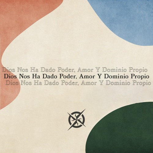 Stream Dios Nos Ha Dado Poder, Amor Y Dominio Propio by Belmont ...