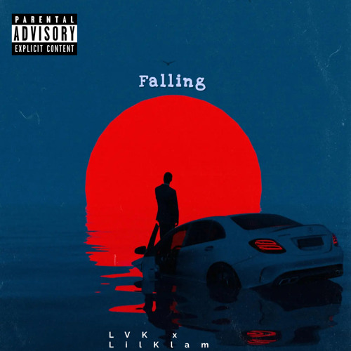 Stream Falling(LVK x Lilklam)(prodrollie) by Lil Klam | Listen online ...