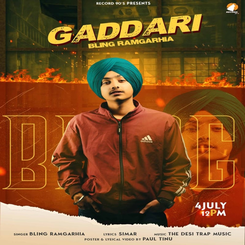 Stream Gaddari - official Song | Bling ramgarhia | New punjabi Song ...