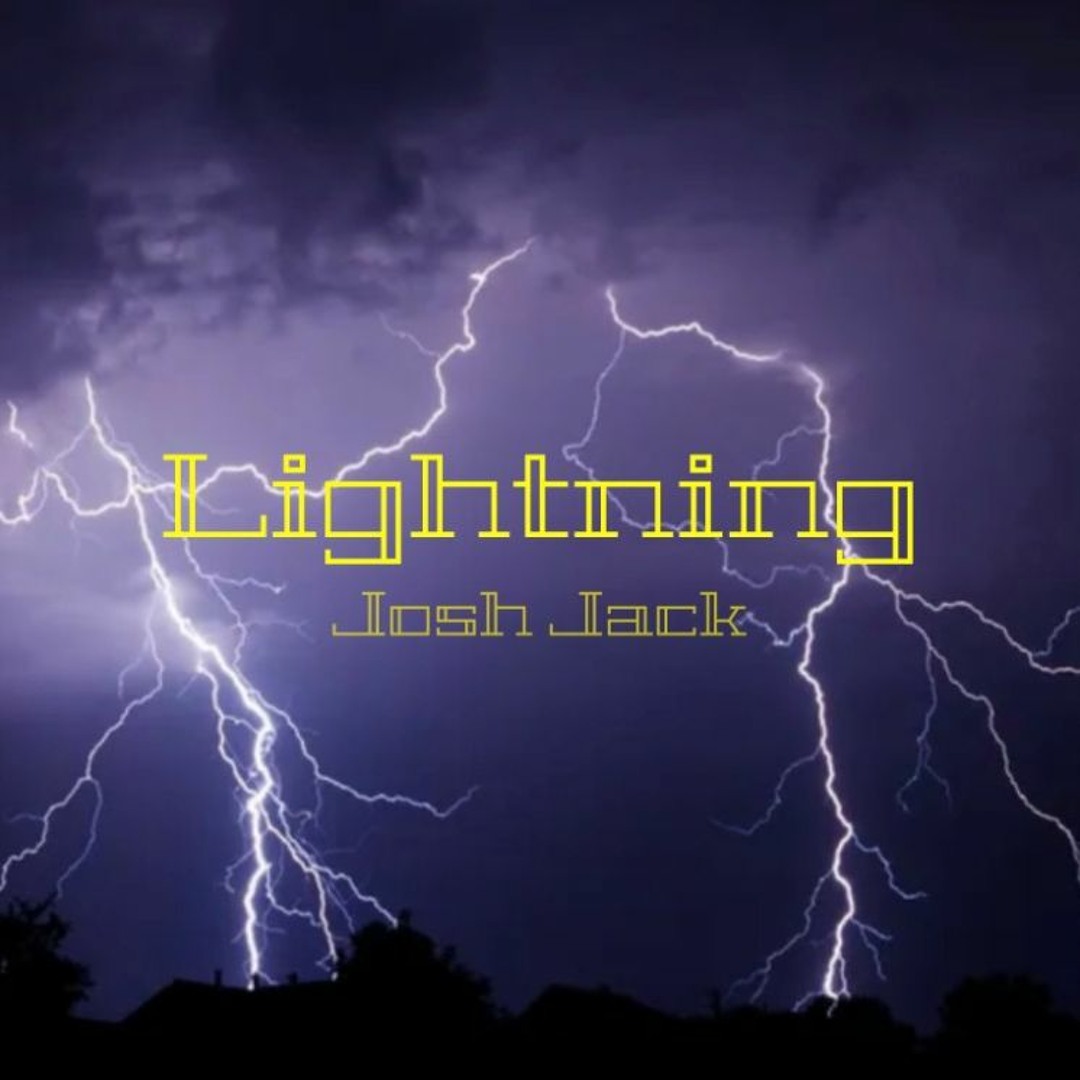 Stream Josh Jack- Lightning by Josh Jack | Listen online for free on ...