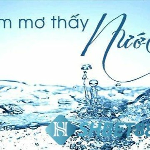 Stream Ngủ mơ thấy nước điềm báo điều gì by Nhà Cái SHBET88 | Listen ...