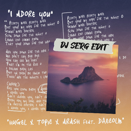 Stream I ADORE YOU (DJ SERG EDIT) 🅵🆁🅴🅴 🅳🅾🆆🅽🅻🅾🅰🅳 by DJ SERG | Listen ...