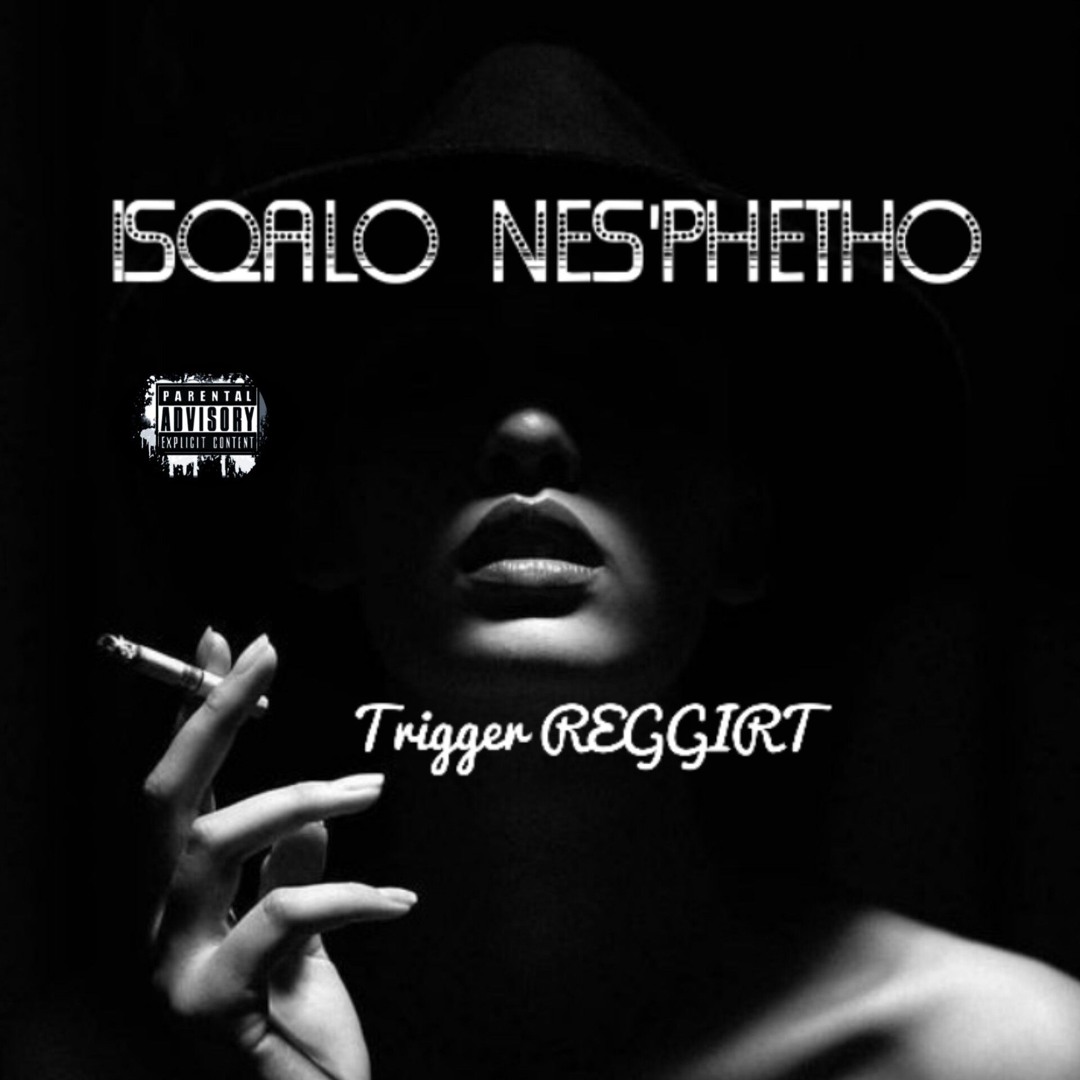 Stream ISQALO NESPHETHO _ Trigger REGGIRT_mp3.wav by 04 GX Prod ...