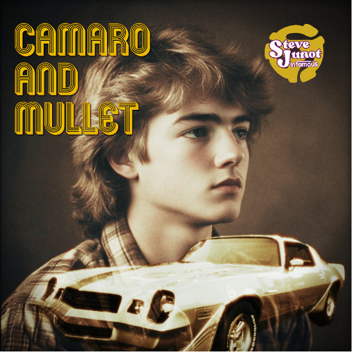 Stream Camaro And Mullet by Steve Junot and the Infamous | Listen ...