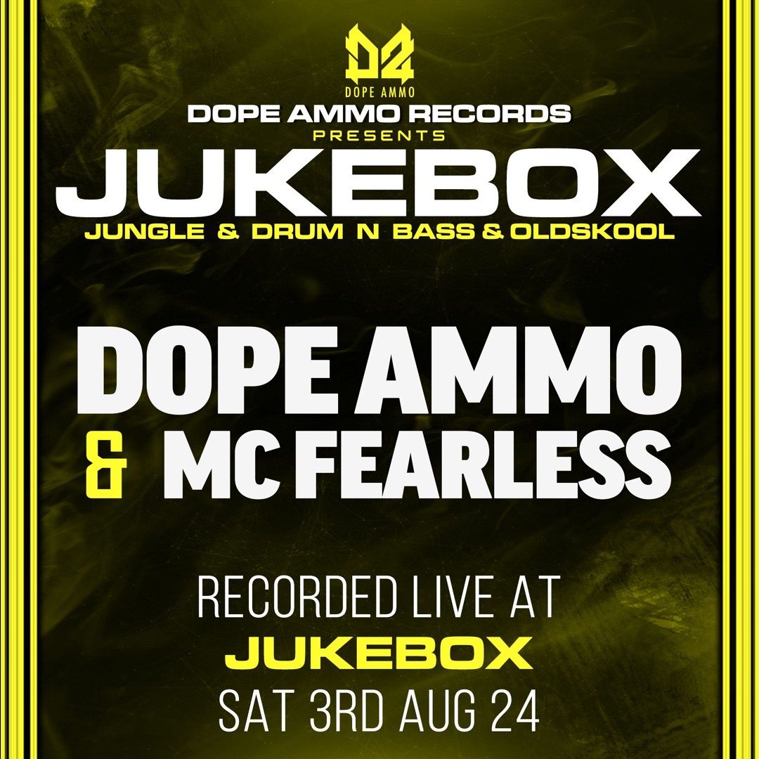 Stream DOPE AMMO & MC FEARLESS FT. JASMINE KNIGHT - LIVE AT JUKEBOX AUG ...