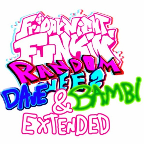 Stream ⭐️Br00ke⭐️ | Listen to FNF Random Wees: Dave and Bambi complete ... Stream ⭐️Br00ke⭐️ | Listen to FNF Random Wees: Dave and Bambi complete ...