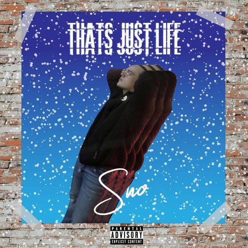 Stream THATS JUST LIFE by SnoVibes | Listen online for free on SoundCloud