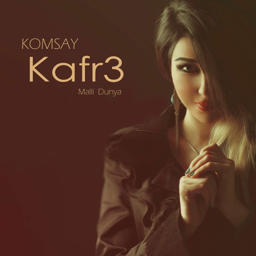 Stream Komsay kafr3 by Komsay | Listen online for free on SoundCloud