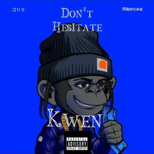 Stream Kwen - Don't Hesitate by Kwen | Listen online for free on SoundCloud