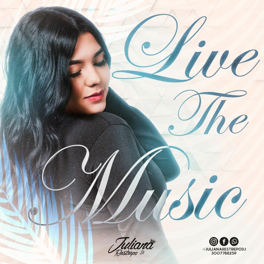 Stream LIVE THE MUSIC- JULIANA RESTREPO DJ🪄 by Juliana Restrepo | Listen online for free on ...
