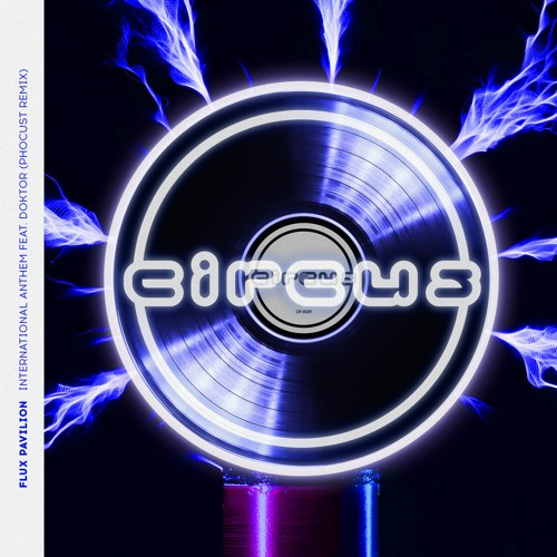 Stream Circus Records Official | Listen to Flux Pavilion ... Stream Circus Records Official | Listen to Flux Pavilion ...