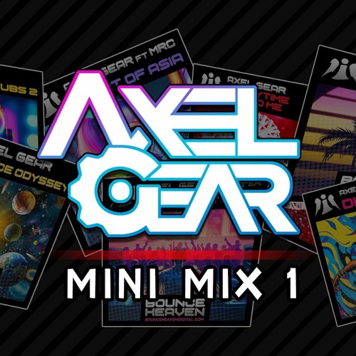 Stream [Download] Axel Gear - Mini Mix 1 by axelgear | Listen online for free on SoundCloud