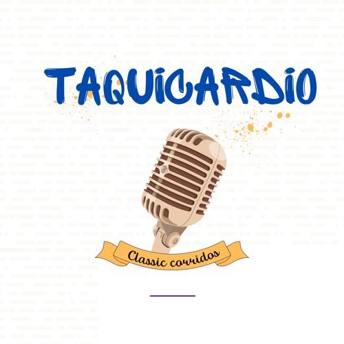 Stream Taquicardio by Classic Corridos | Listen online for free on ...