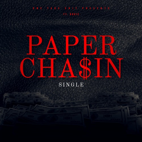 Stream Paper Chasin (Ft. Bokie) by OTS J | Listen online for free on ...