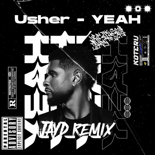 Stream Usher - Yeah (Jayd Remix) by JAYD | Listen online for free on SoundCloud