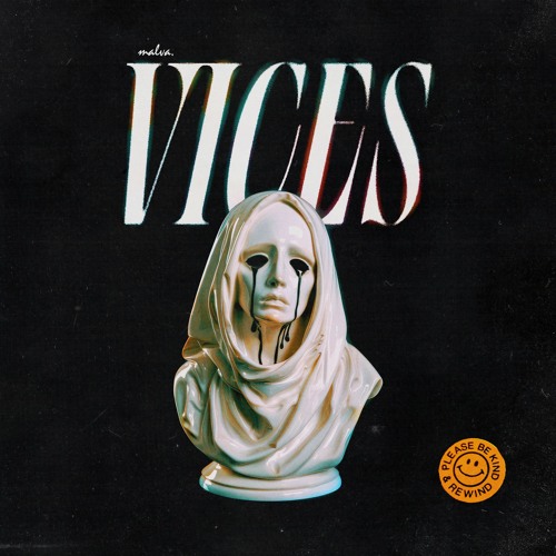 Stream Vices by Malva. | Listen online for free on SoundCloud