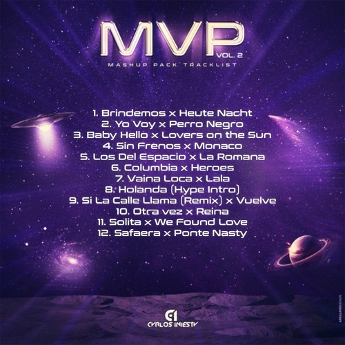 Stream MVP Vol.2 MASHUP PACK - Carlos Iniesta by CARLOS INIESTA | Listen online for free on ...