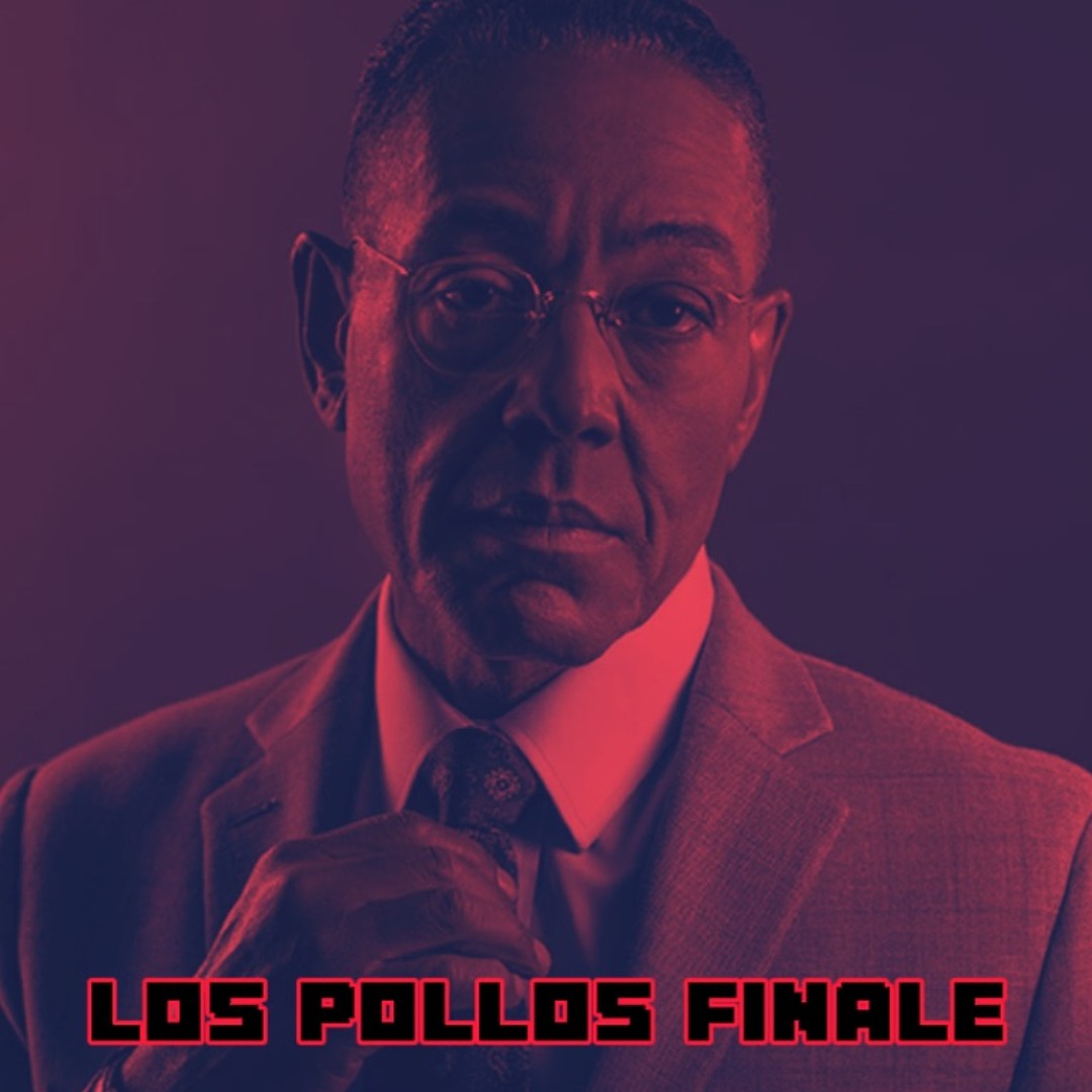 Stream Los Pollos Finale - A Gustavo Fring Megalo by Rainz | Listen ...