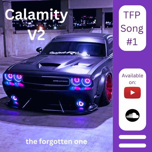 Stream The Forgotten Phonk - Calamity V2 (OFFICIAL UPLOAD) by The Forgotten One | Listen online ...