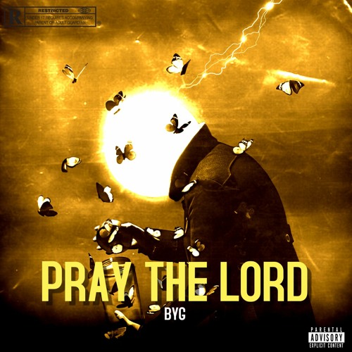 Stream Pray The Lord by BYG DA G | Listen online for free on SoundCloud