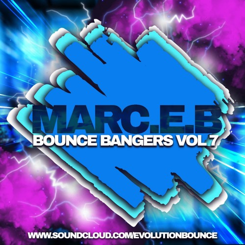 Stream Bounce Bangers Vol 7 FREE DOWNLOAD by DJ Marc E B | Listen ...
