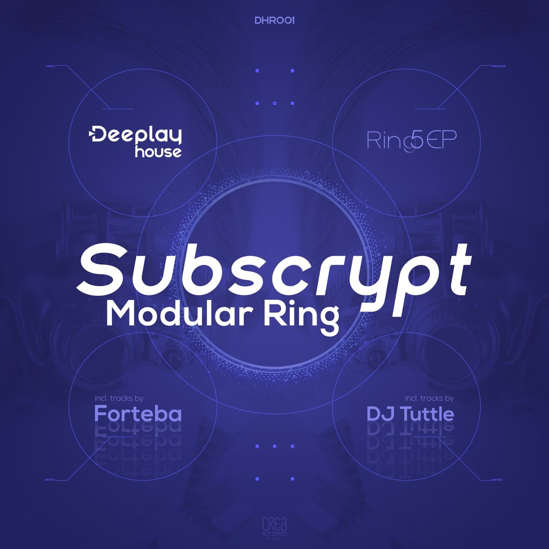 Stream Subscrypt - Modular Ring by Deeplay House Records | Listen ...