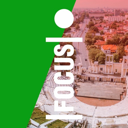 Stream Episode ЦВЕТОВЕТЕ НА ПЛОВДИВ 30 07 2024 By Focus Radio Podcast