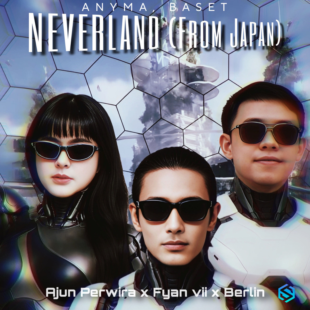 Stream Anyma, Baset - Neverland (From Japan) - Click DOWNLOAD For Full ...