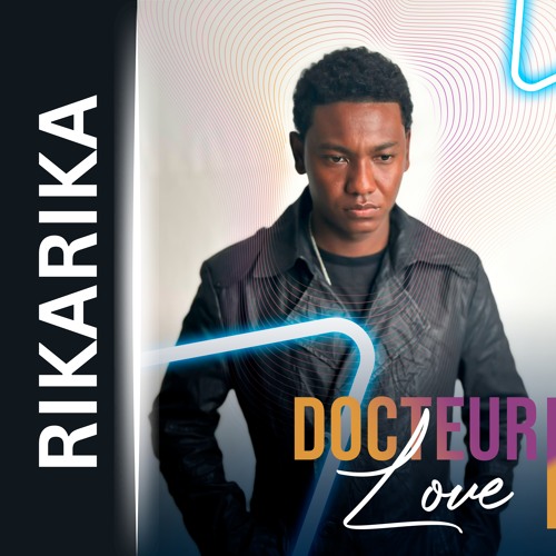 Stream Rikarika by Docteur Love | Listen online for free on SoundCloud