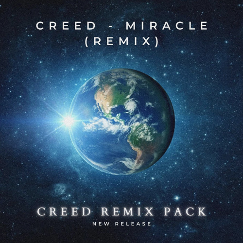 Stream CREED - Miracle (Remix) by CREED (KR) | Listen online for free ...