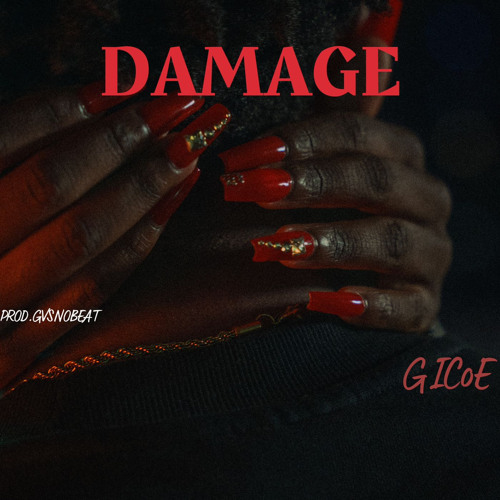 Stream Gic0e Damage (Official Audio) by Gic0e | Listen online for free ...
