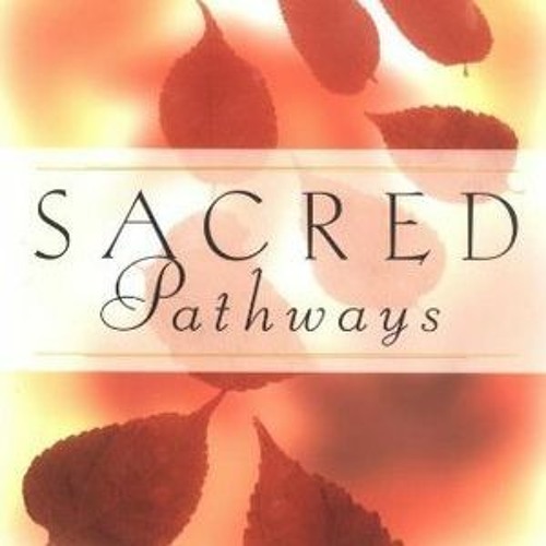 Sacred Pathways Gary Thomas