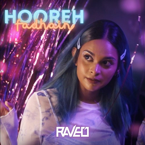 Stream Hooreh Fadhain - RAVEO by RAVEO | Listen online for free on ...