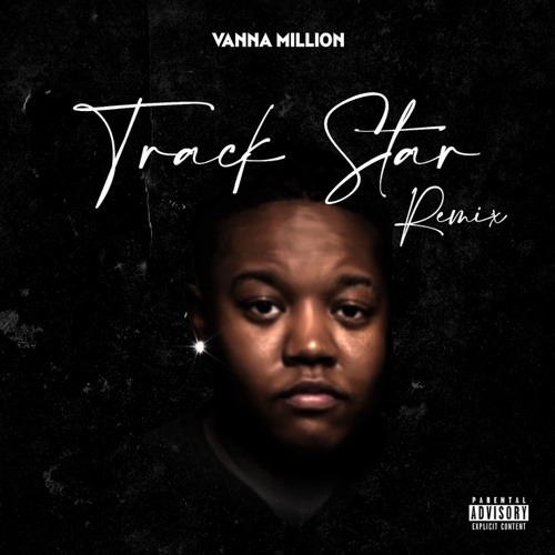Stream TRACK STAR (Remix) by Vanna Million | Listen online for free on ...