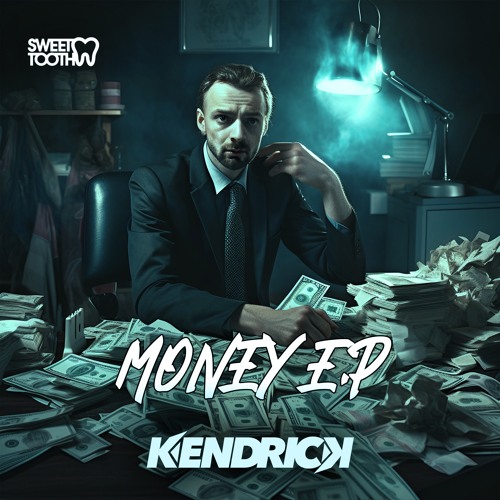 Stream SweetToothRecsUk | Listen to Kendrick - Money EP - Sweet Tooth ...