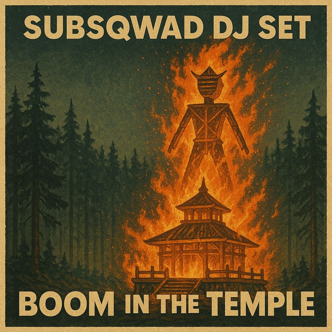 Stream BOOM IN THE TEMPLE - DJ Set 2025 by SUBSQWAD | Listen online for ...