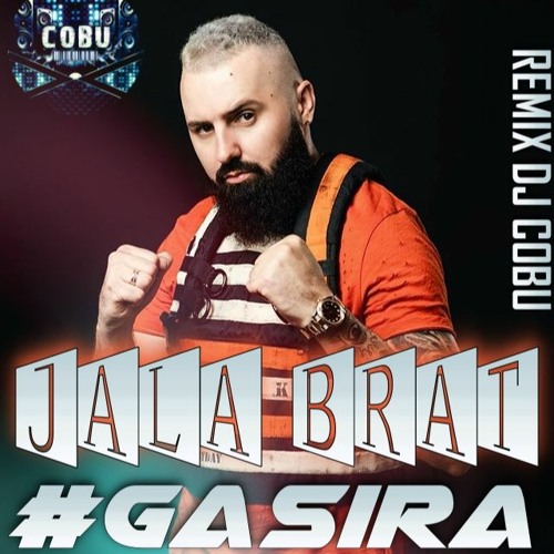 Stream JALA BRAT - 𝙂𝘼𝙎𝙄𝙍𝘼 𝙍𝙀𝙈𝙄𝙓 𝙊𝙁 𝘿𝙅 𝘾𝙊𝘽𝙐 [2022] by Cobu Music ...