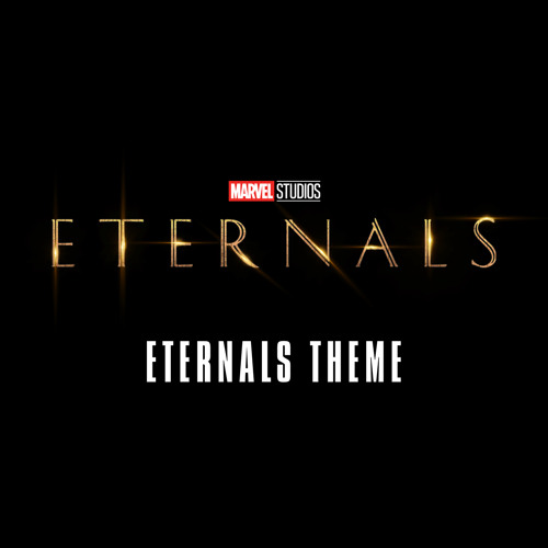 Stream Eternals Theme (From "Eternals") by Ramin Djawadi | Listen ...