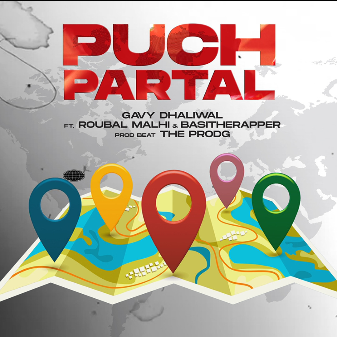 Stream PUCH PADTAAL - RUBAL MALHI ft BASI THE RAPPER - GAVY DHALIWAL by ...
