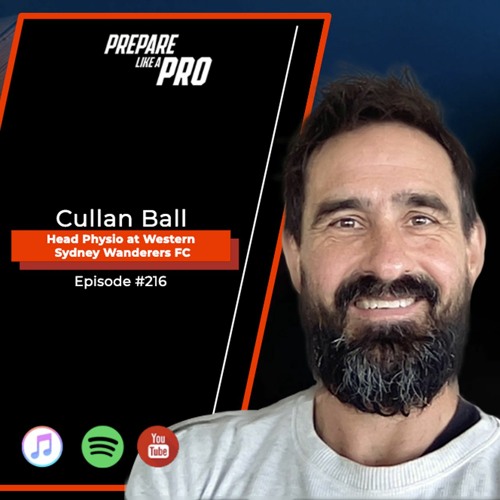 Stream episode #216 - Cullan Ball, Head Physio at Western Sydney ...