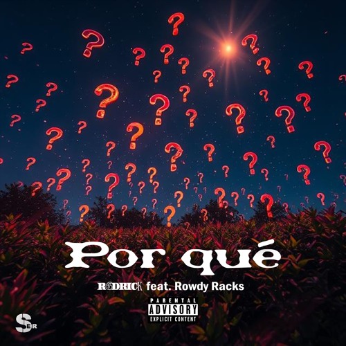 Stream Por qué (feat. Rowdy Racks) by R6DRICK | Listen online for free ...
