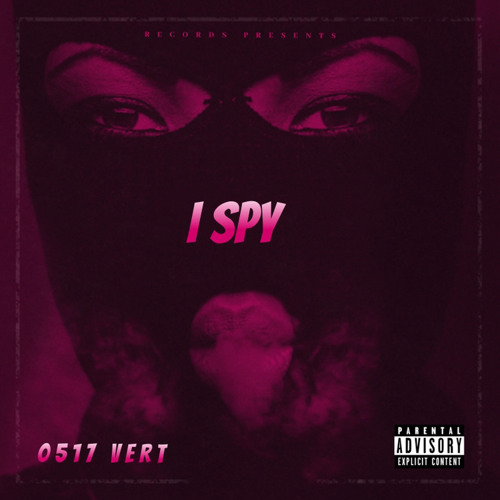 Stream I Spy by 0517 Vert | Listen online for free on SoundCloud