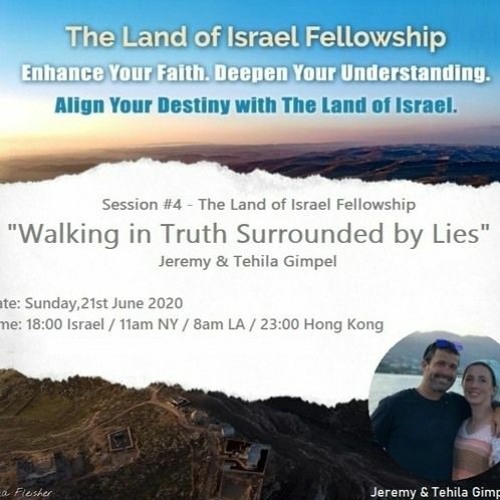 Stream Walking in Truth Surrounded by Lies: The Land of Israel ...