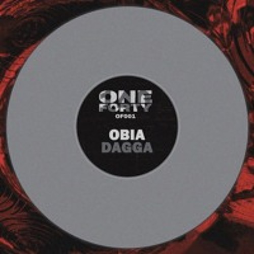 Stream Obia - Dagga by Oneforty | Listen online for free on SoundCloud
