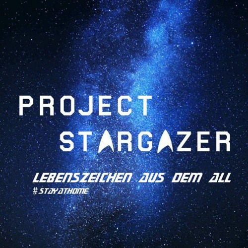 Stream episode Project Stargazer meldet sich aus dem Home Office by ...