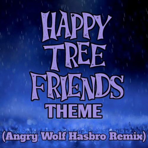 Stream HTF Theme (Angry Wolf Hasbro Remix) by Angry Wolf Hasbro Music ...