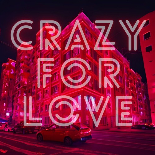 Stream WUDA - Crazy For Love by WUDA | Listen online for free on SoundCloud