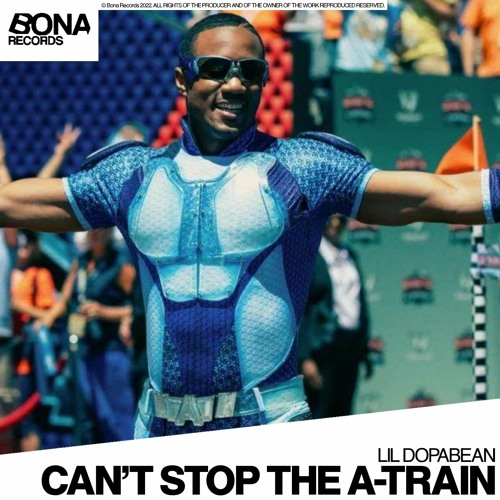 Stream Can't Stop The A-Train by Lil Dopabean | Listen online for free ...